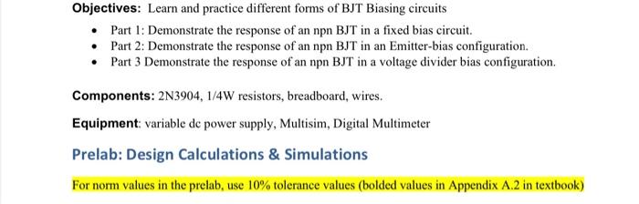Solved Objectives: Learn and practice different forms of BJT | Chegg.com
