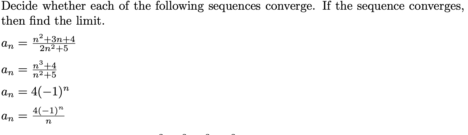 Solved solve Decide whether each of the following sequences | Chegg.com