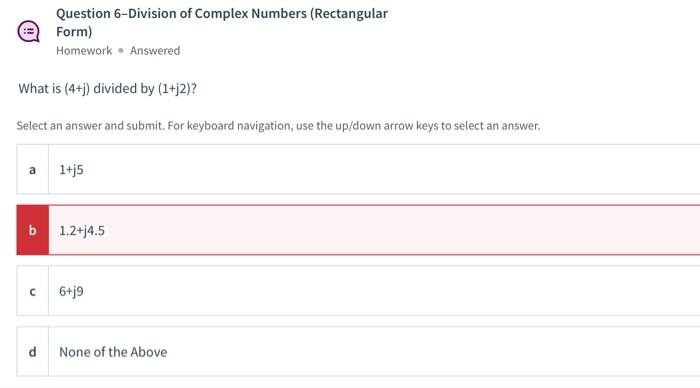 Solved Question 6-Division of Complex Numbers (Rectangular | Chegg.com