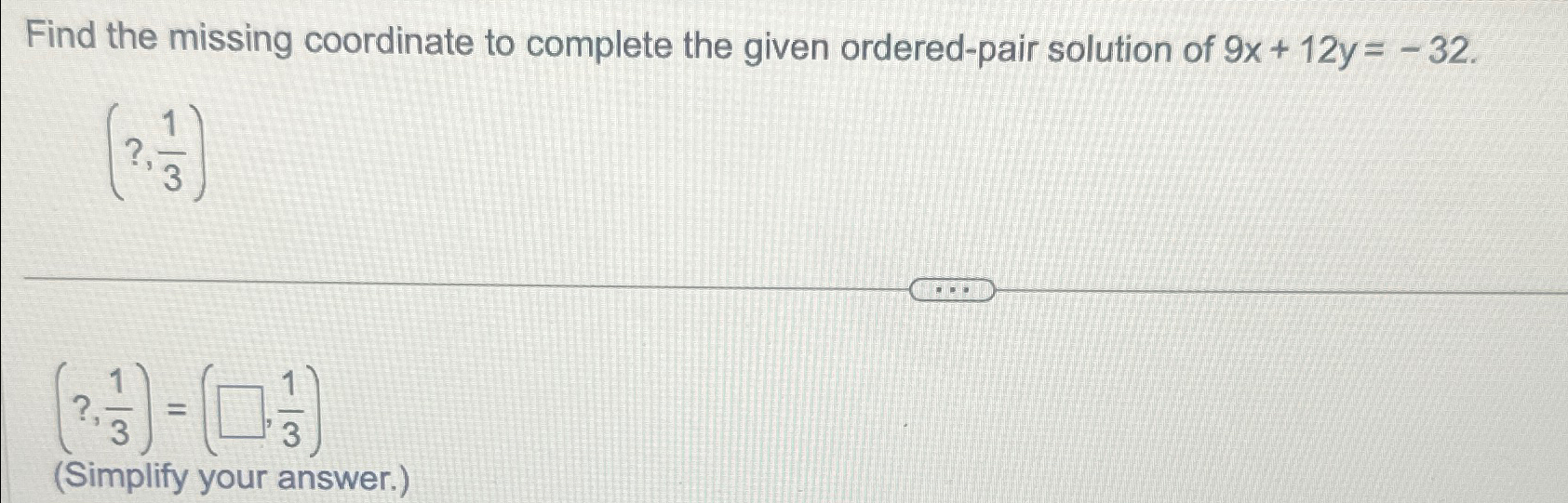 Solved Find the missing coordinate to complete the given | Chegg.com
