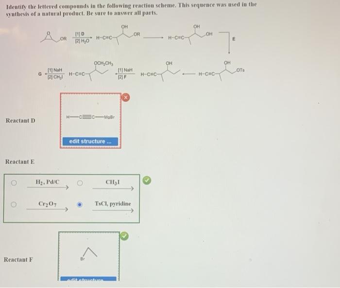 Solved Identify the lettered compounds in the following | Chegg.com