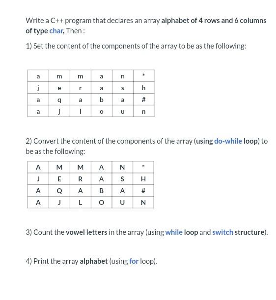 Solved Write A C Program That Declares An Array Alphabet