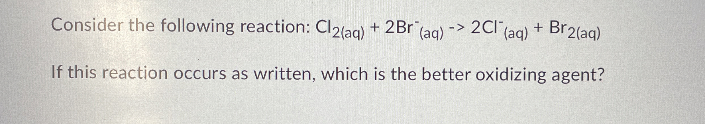 Solved Consider the following reaction: | Chegg.com