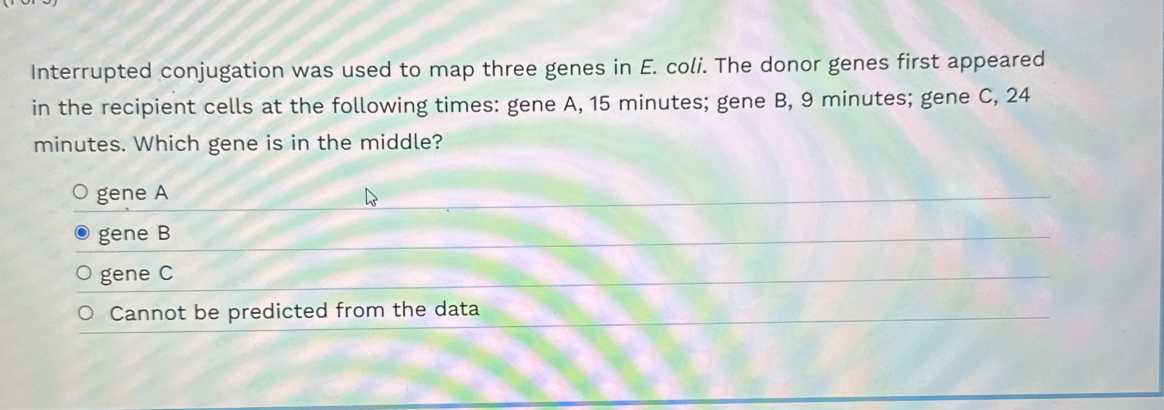 Solved Interrupted conjugation was used to map three genes | Chegg.com