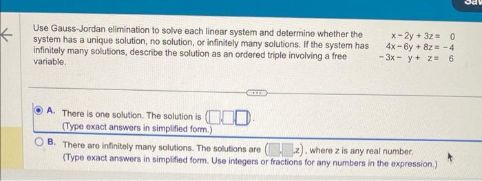 Solved Use Gauss-Jordan elimination to solve each linear | Chegg.com