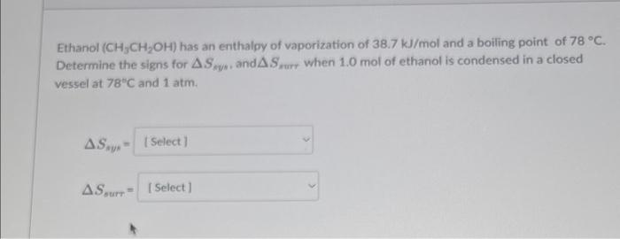 Solved Ethanol (CH3CH2OH) has an enthalpy of vaporization of | Chegg.com