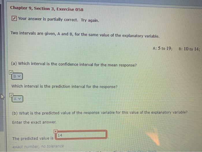 Solved Chapter 9, Section 3, Exercise 058 Your answer is | Chegg.com