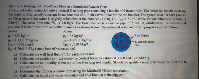 Q4. Flow Boiling and Two-Phase Flow in a Simulated | Chegg.com