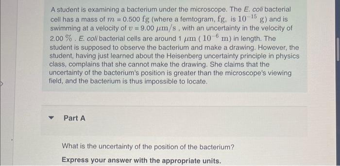 Solved A student is examining a bacterium under the | Chegg.com