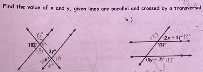 Solved Find the value of x and y, given lines are parallel | Chegg.com