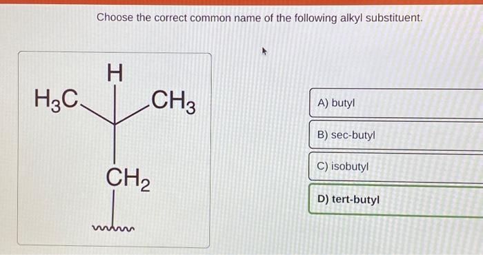 Solved H₂C. Choose the correct common name of the following | Chegg.com