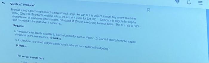 Solved > 16 Question 7 (10 marks) Banda Limte is proposing | Chegg.com