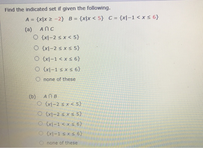 Solved Find the indicated set if given the following. A = | Chegg.com