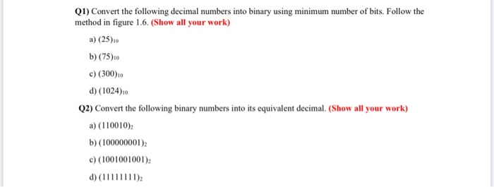 Solved Q1) Convert the following decimal numbers into binary | Chegg.com