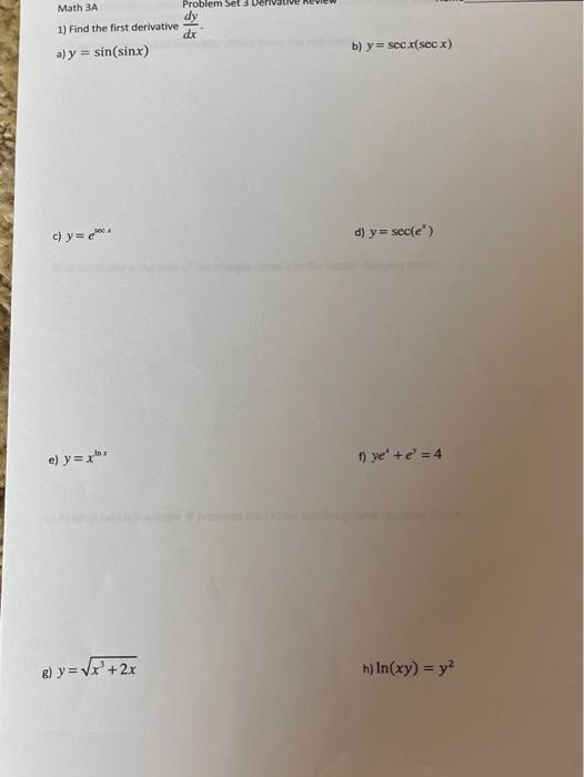 Solved erivative ne Math 3A Problem Set 3 dy 1) Find the | Chegg.com
