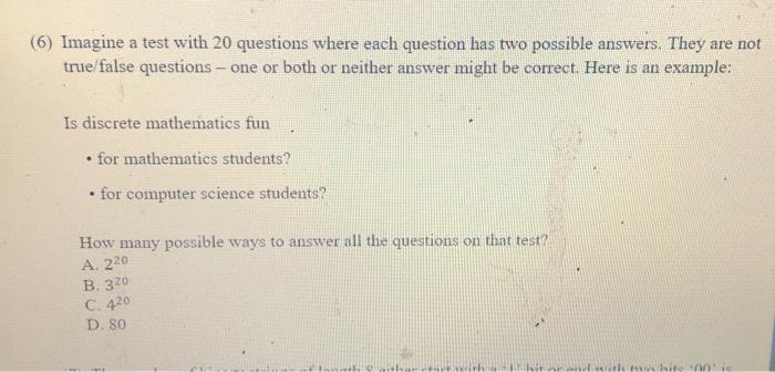 Solved (6) Imagine a test with 20 questions where each | Chegg.com