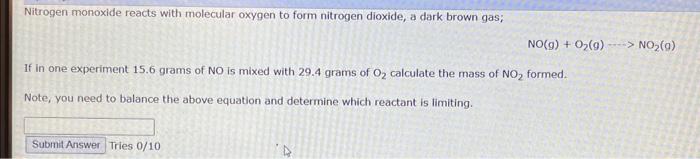 Solved Nitrogen monoxide reacts with molecular oxygen to | Chegg.com