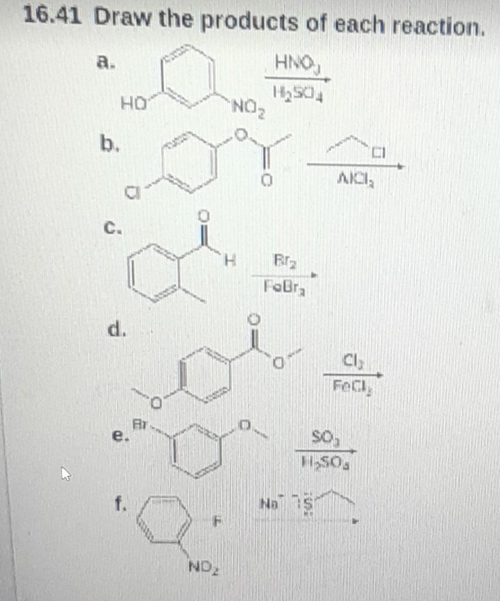 Solved 16.41 Draw the products of each reaction. a. b. c. d. | Chegg.com
