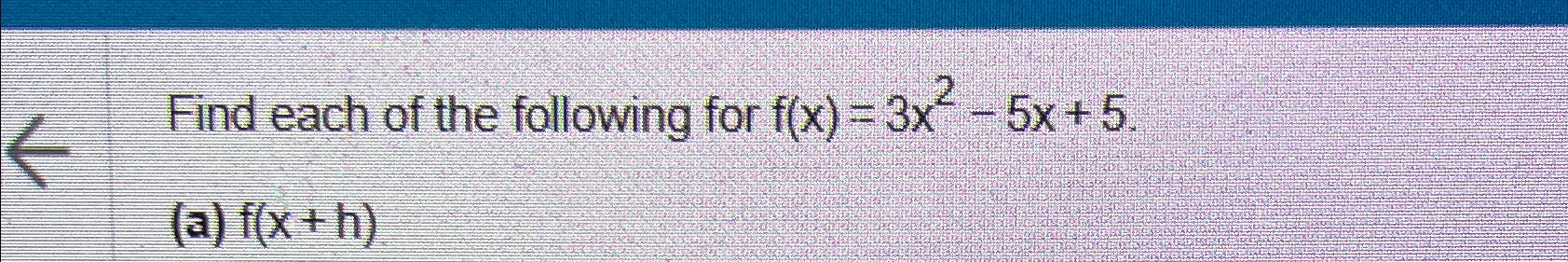 Solved Find each of the following for | Chegg.com