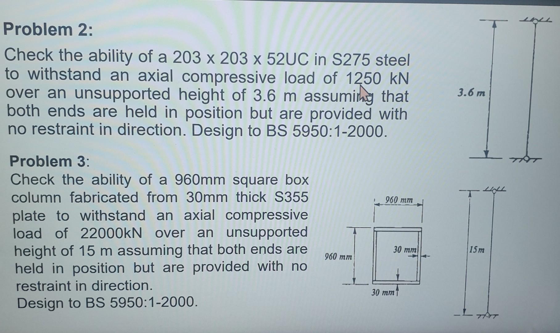 Solved Problem 2: Check the ability of a 203×203×52 UC in | Chegg.com