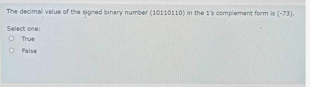 Solved The decimal value of the signed binary number | Chegg.com