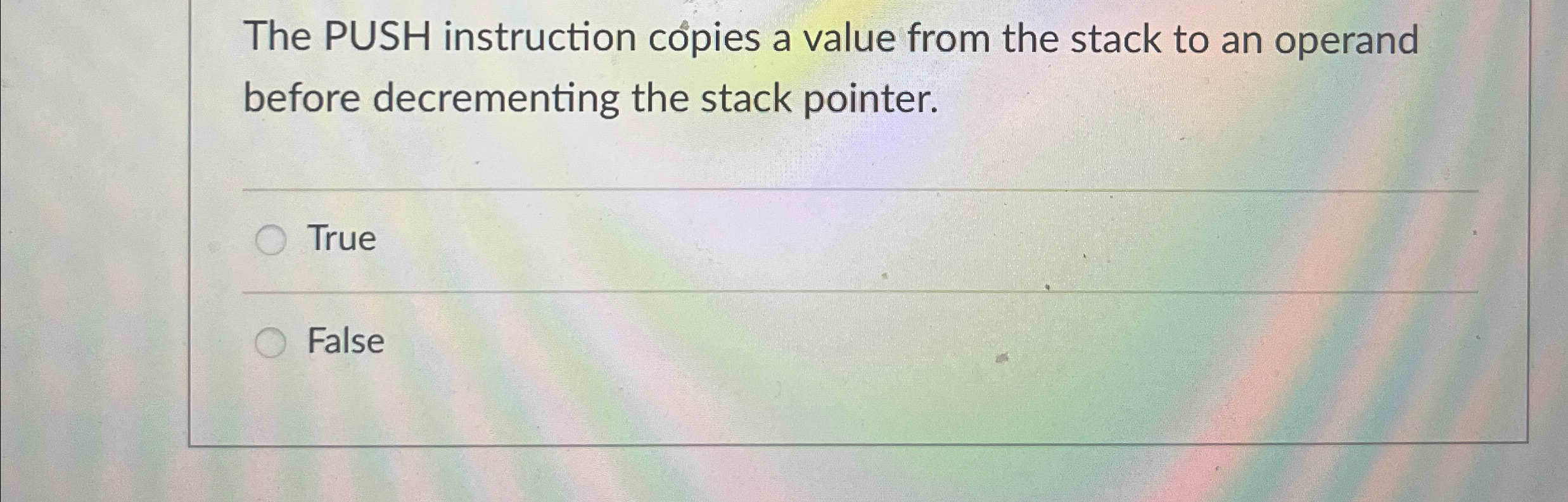 Solved The PUSH instruction copies a value from the stack to | Chegg.com