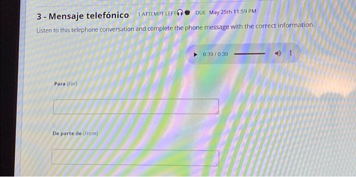 Listen to this telephone conversation and complete | Chegg.com