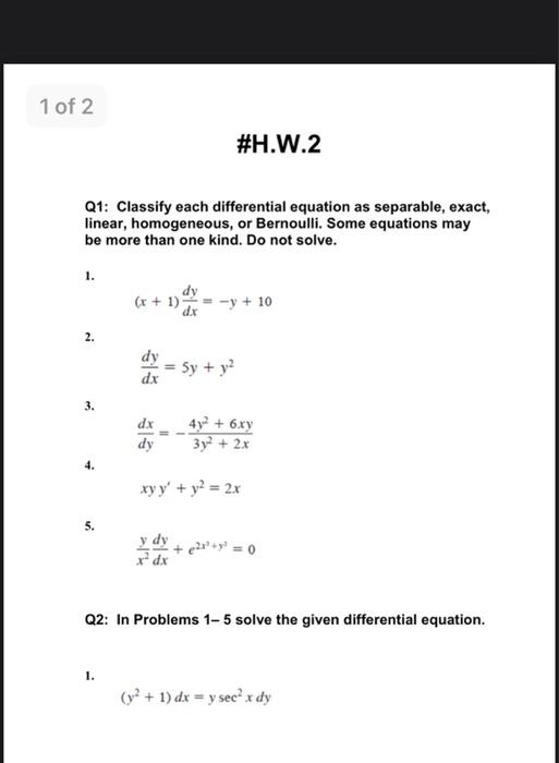 Solved Q1: Classify each differential equation as separable, | Chegg.com
