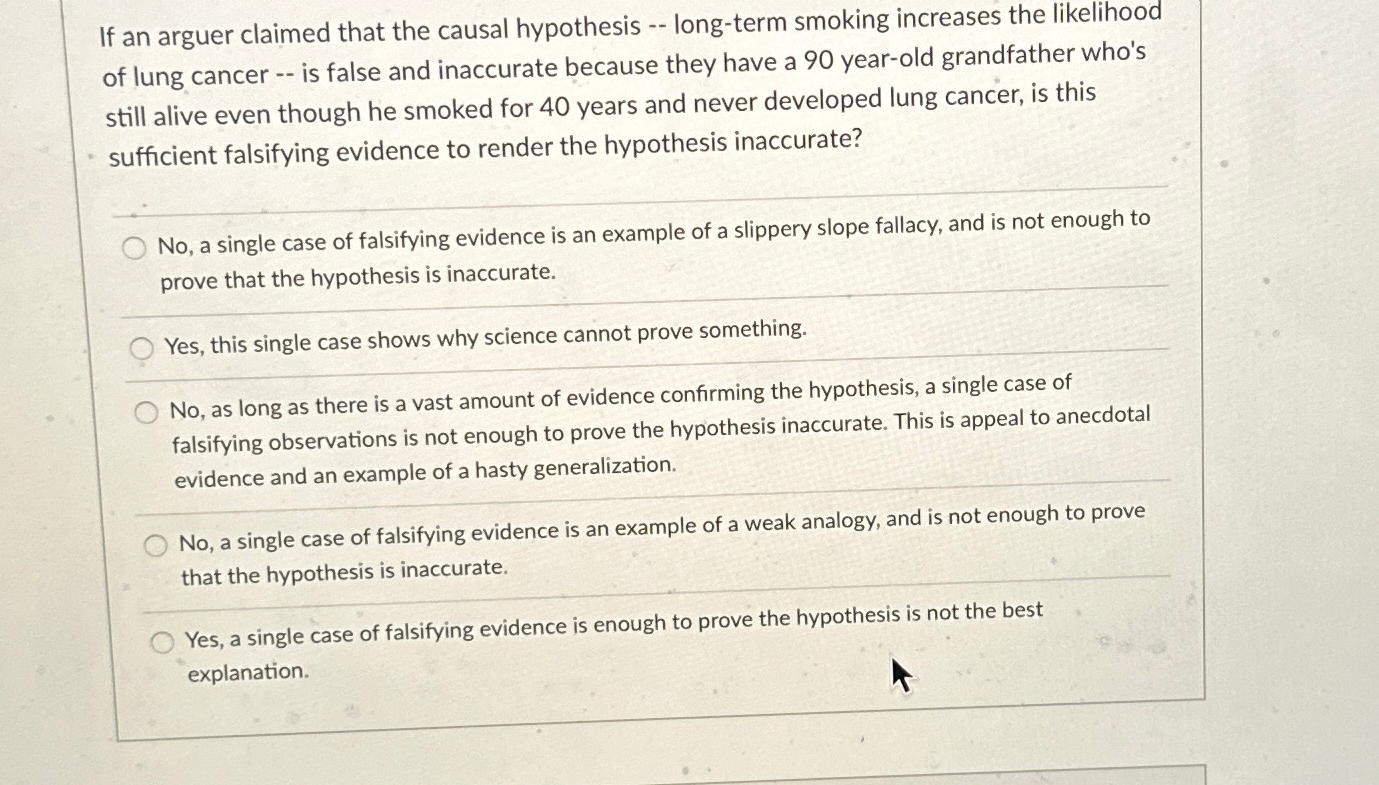 Solved If an arguer claimed that the causal hypothesis -- | Chegg.com