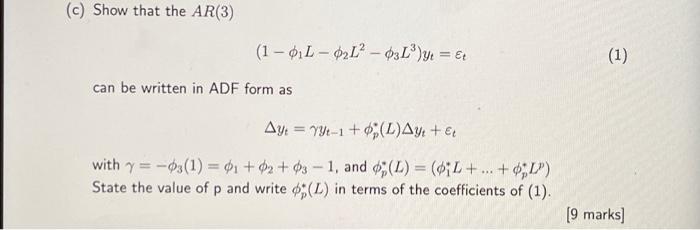 Solved show that the AR(3) can be written in ADF form.State | Chegg.com