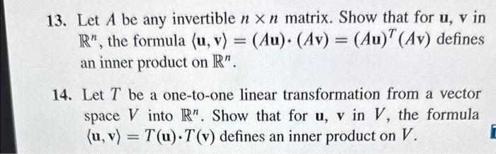 Solved 13. Let A be any invertible n×n matrix. Show that for | Chegg.com