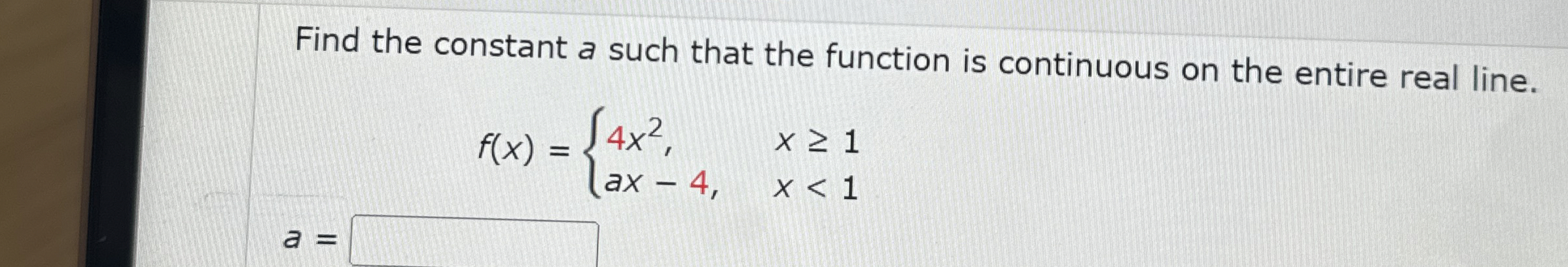 Solved Find the constant a such that the function is | Chegg.com