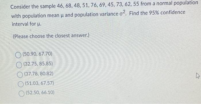 Solved Consider the sample 46,68,48,51,76,69,45,73,62,55 | Chegg.com