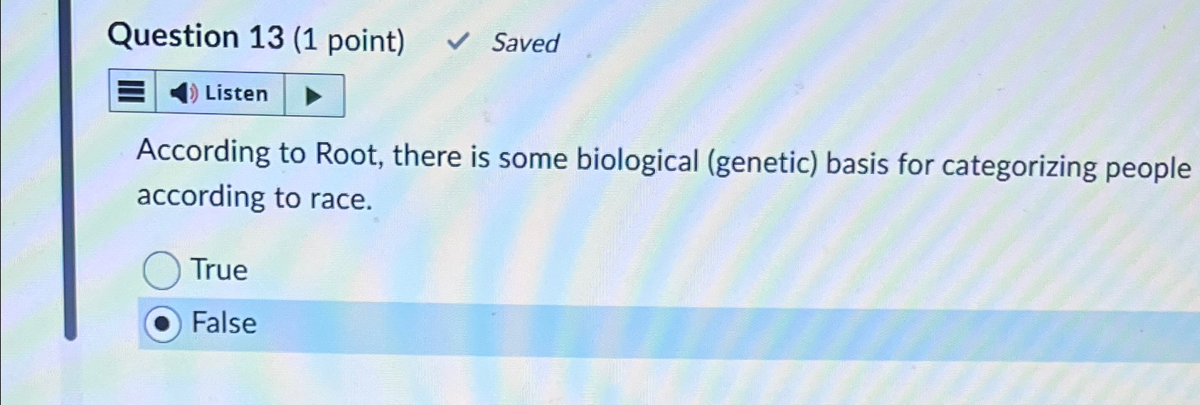 Solved Question 13 (1 ﻿point) ﻿SavedAccording to Root, | Chegg.com