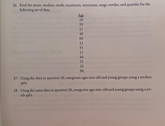 Solved 26. Find the mean, median, mode, maximum, minimum, | Chegg.com