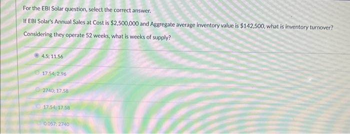 Solved For the EBI Solar question, select the correct | Chegg.com