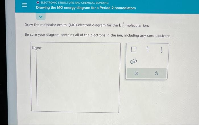 Solved Draw The Molecular Orbital Mo Electron Diagram For