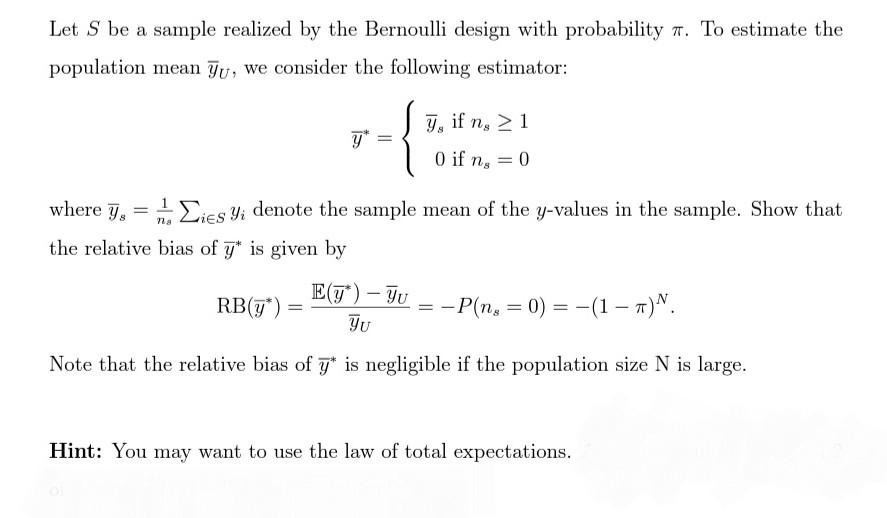 Solved Let S be a sample realized by the Bernoulli design | Chegg.com