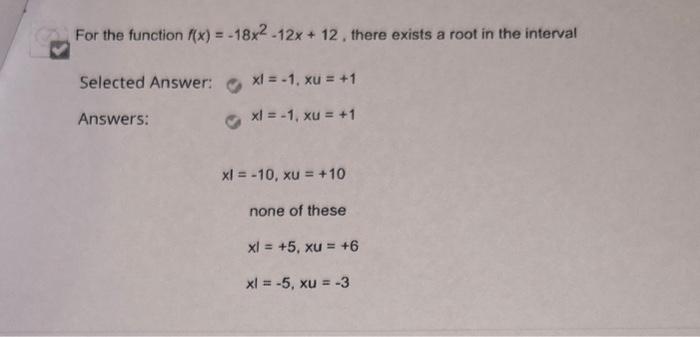 Solved For the function f(x)=−18x2−12x+12, there exists a | Chegg.com