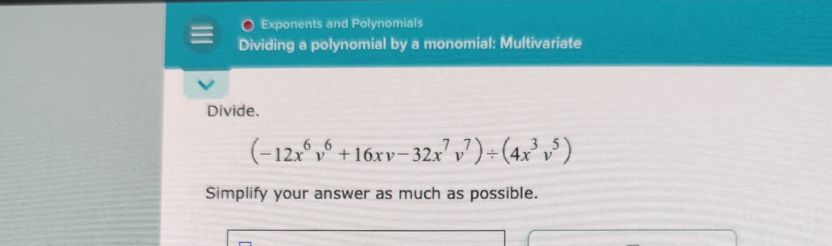 Solved Exponents and PolynomialsDividing a polynomial by a | Chegg.com