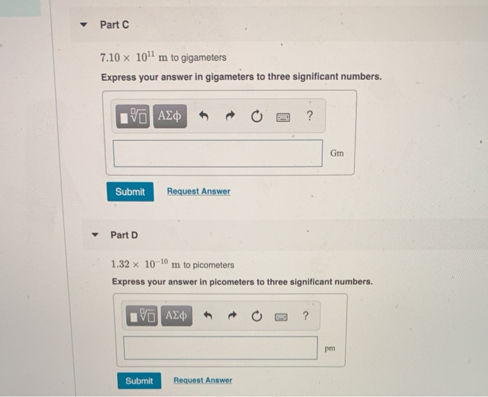 Solved Part C 7.10 x 1011 m to gigameters Express your | Chegg.com