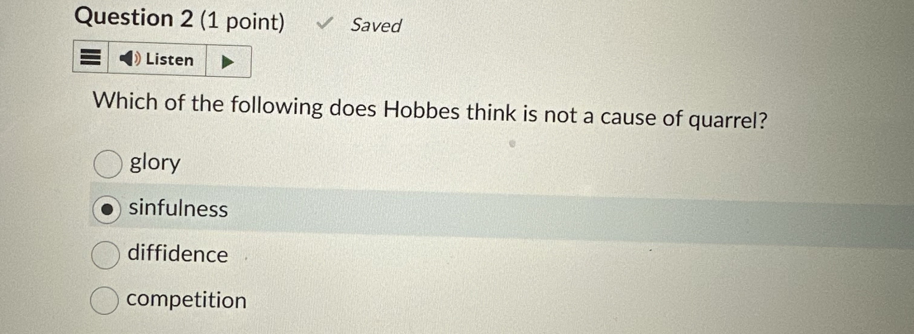 Solved Question 2 (1 ﻿point)SavedListenWhich of the | Chegg.com