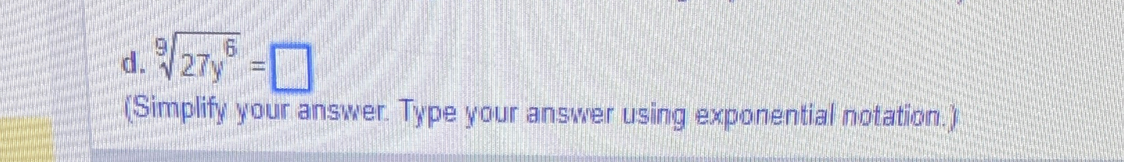 Solved d. 27y69=(Simplify your answer. Type your answer | Chegg.com