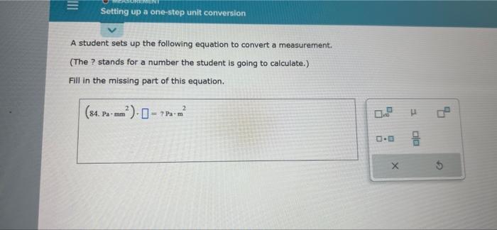 Solved ||| Setting up a one-step unit conversion A student | Chegg.com