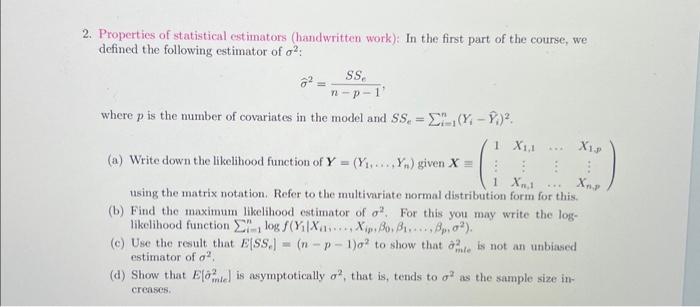Solved 2 Properties Of Statistical Estimators Handwritten