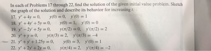 Solved In each of Problems 17 through 22, find the solution | Chegg.com