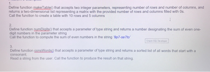 Solved 1. Define function makeTable() that accepts two | Chegg.com