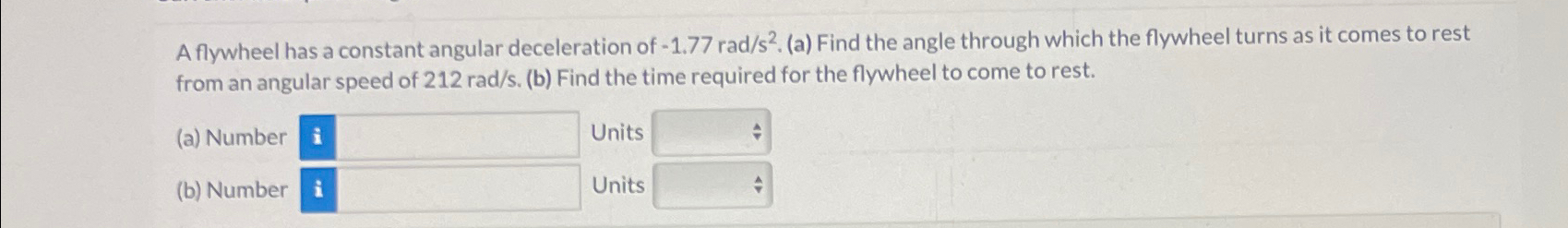Solved A flywheel has a constant angular deceleration of | Chegg.com