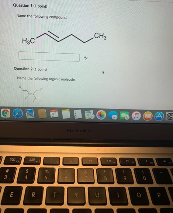 Solved Question 1 (1 point) Name the following compound. CH3 | Chegg.com