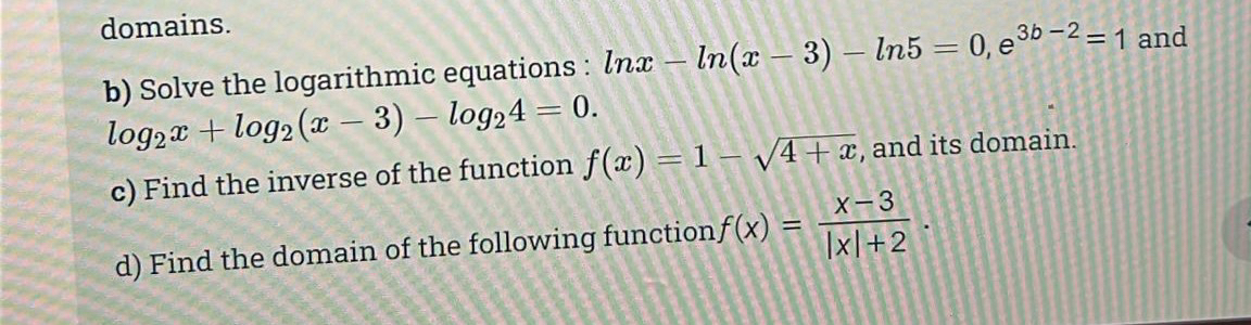 Solved Domains B ﻿solve The Logarithmic Equations